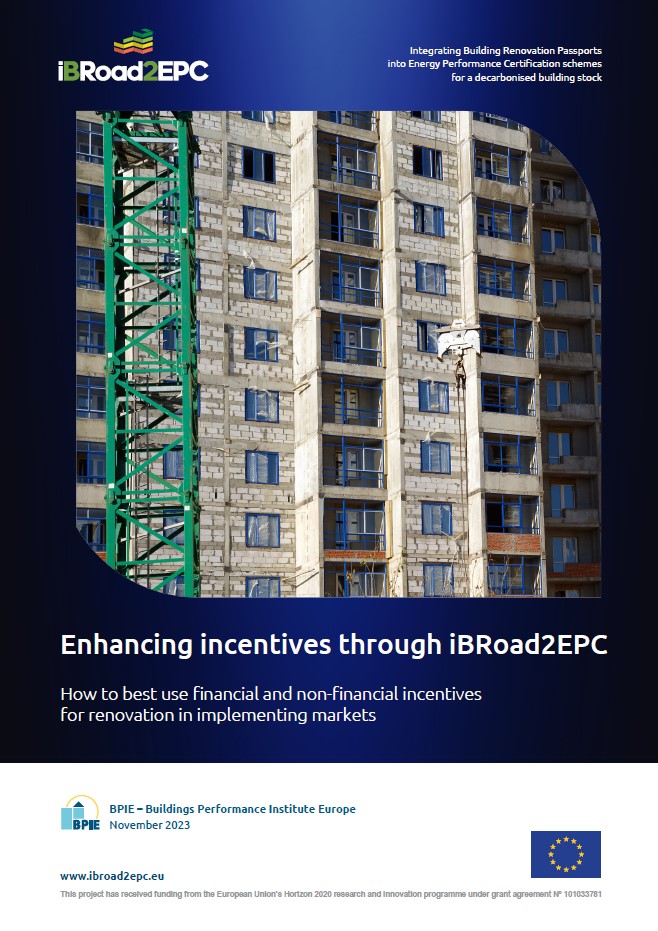 Enhancing incentives through iBRoad2EPC - How to best use financial and ...